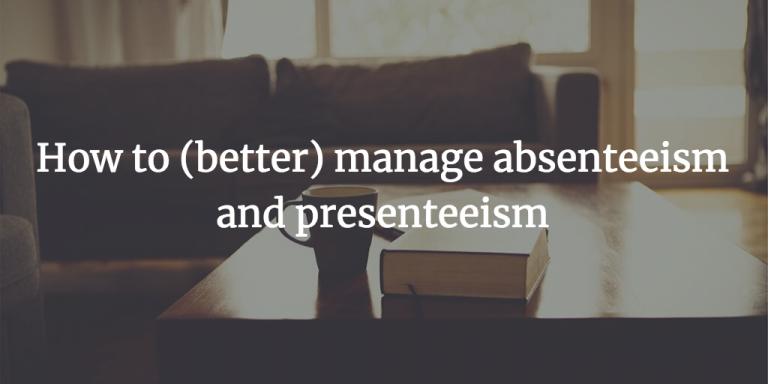 What's the cost of absenteeism and...presenteeism? - The BeeBole Blog
